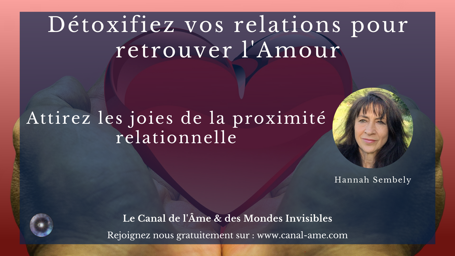 Détoxifiez vos relations pour retrouver l'amour